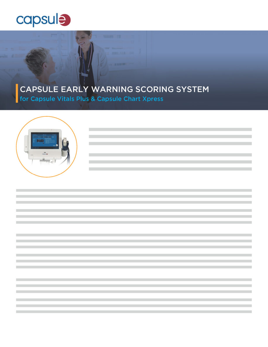 Capsule Early Warning Scoring System Case Study (EWSS) • Capsule
